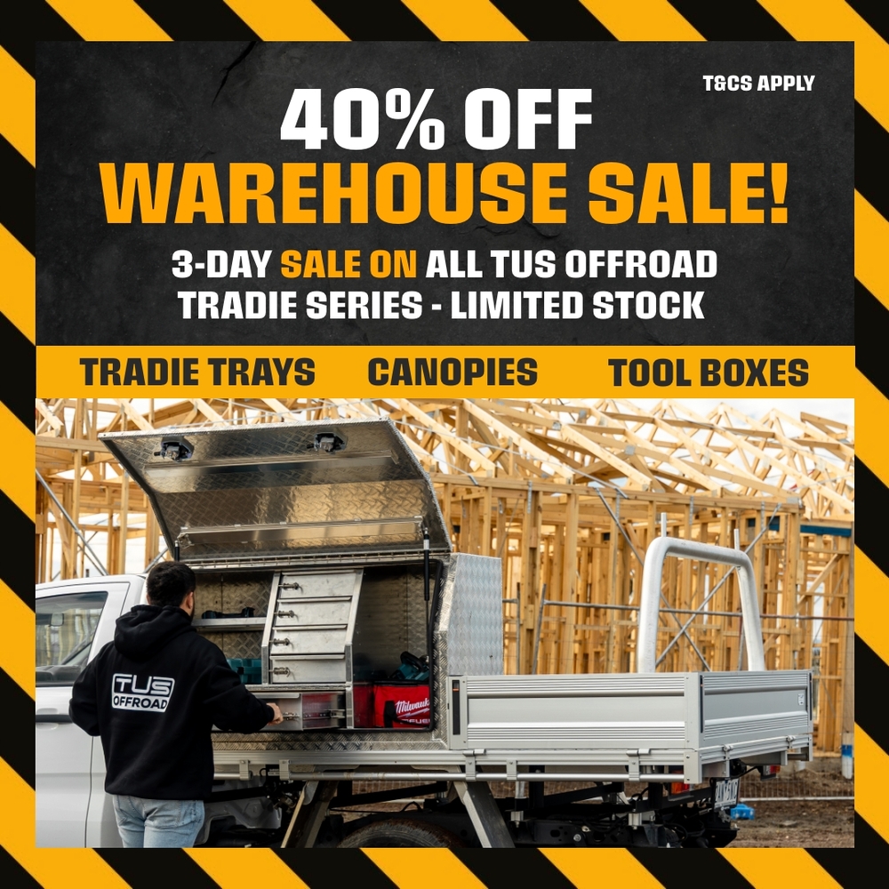 WAREOUSE SALE! | 3-DAY sale on ALL TRADIE SERIES TRAYS, CANOPIES & TOOL ...
